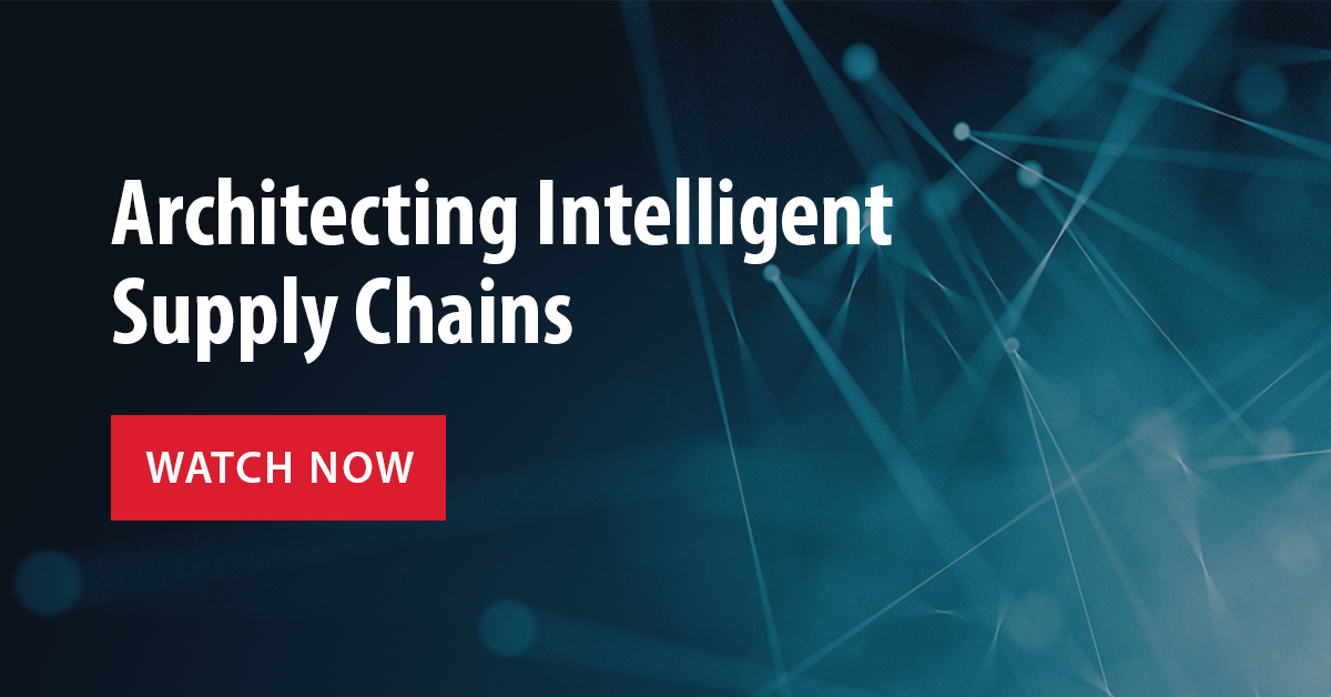 Architecting Intelligent Supply Chains